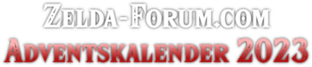 Zelda-Forum-Adventskalender 2023 - Neuigkeiten - Dein Zelda-Forum.com seit 2004